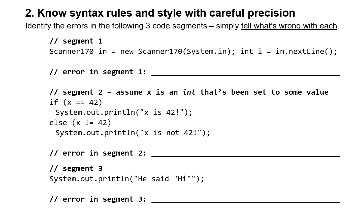 Solved 2. Know syntax rules and style with careful precision | Chegg.com