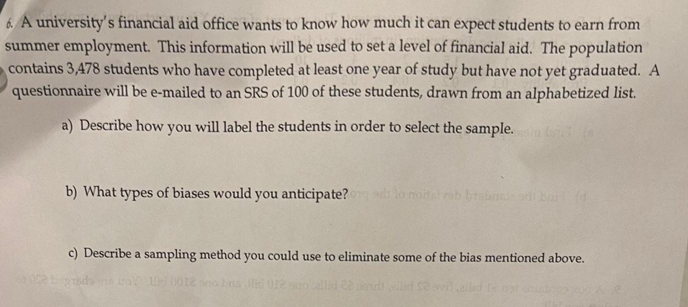 Solved 6. A university's financial aid office wants to know | Chegg.com