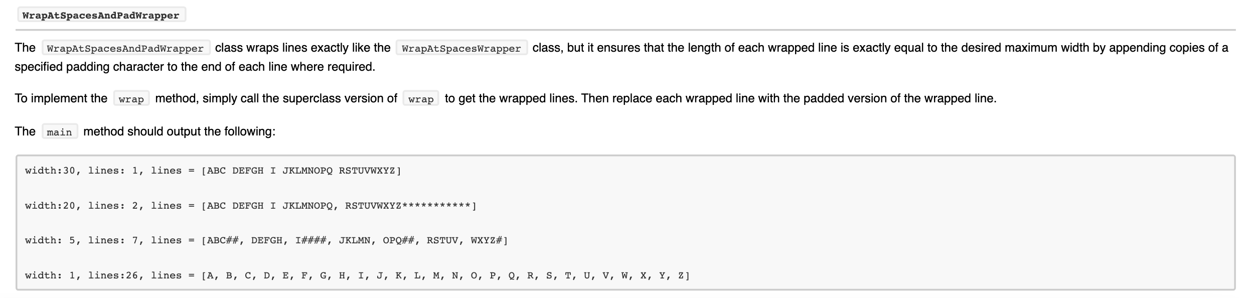 Solved WrapAtWidthWrapper The WrapAtWidthWrapper class wraps | Chegg.com