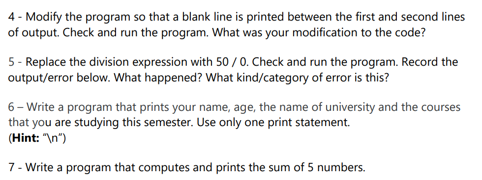 1 - Using IDLE, write a program to print "Hello | Chegg.com