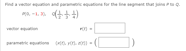 Solved Find A Vector Equation And Parametric Equations For