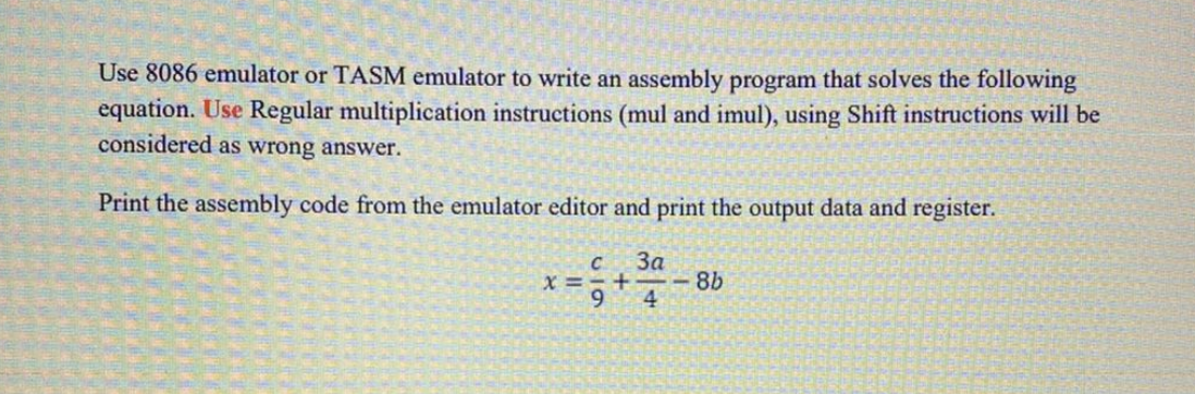 Solved Use 8086 emulator or TASM emulator to write an | Chegg.com