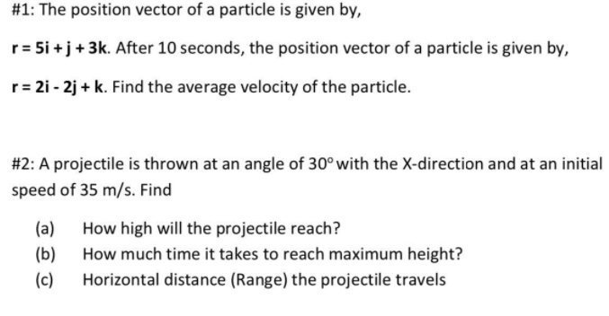 Solved #1: The position vector of a particle is given by, r | Chegg.com