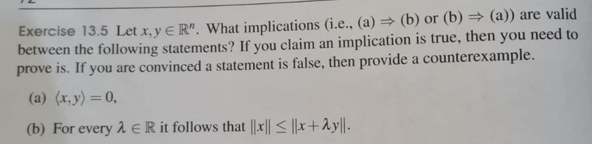Solved Exercise 13.5 ﻿Let x,yinRn. ﻿What implications | Chegg.com