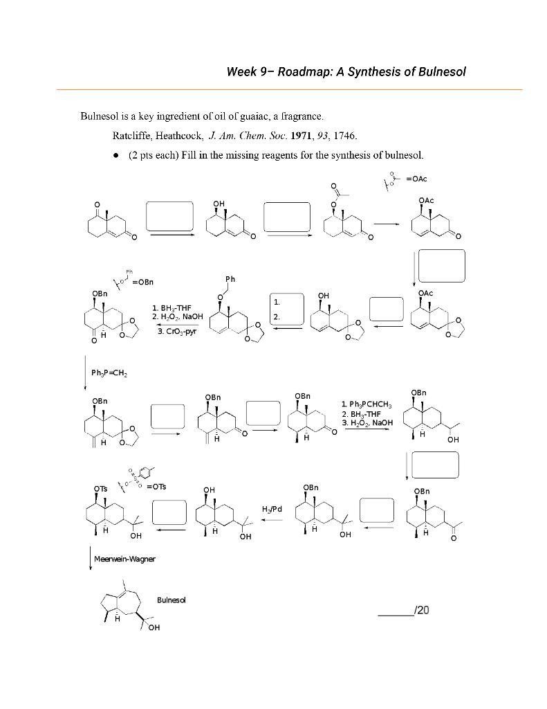 Solved Bulnesol is a key ingredient of oil of guaiac, | Chegg.com