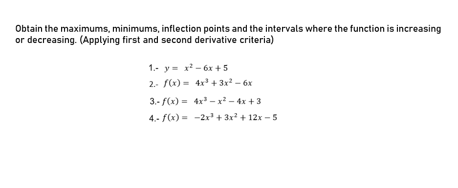 Solved Obtain the maximums, minimums, inflection points and | Chegg.com