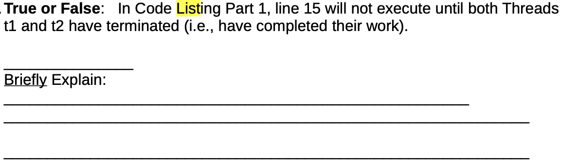 Solved True or False: In Code Listing Part 1, line 15 will | Chegg.com