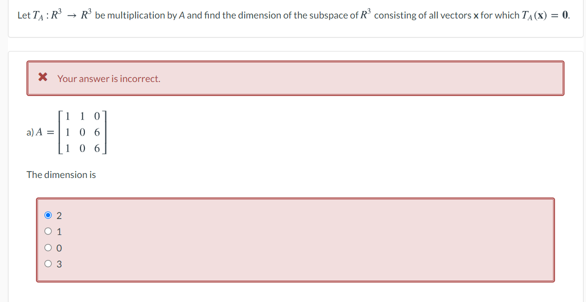 Solved Let TA:R R be multiplication by A and find the | Chegg.com