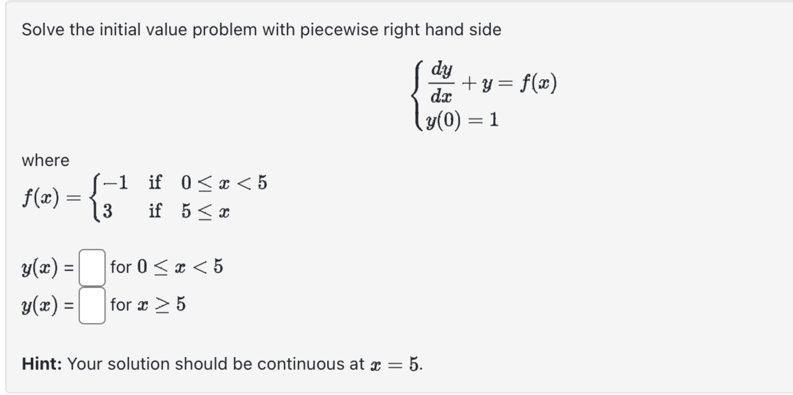 Solved Solve the initial value problem with piecewise right | Chegg.com