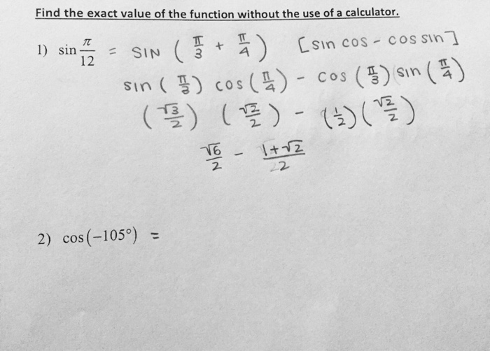 Solved Find the exact value of the function without the use | Chegg.com