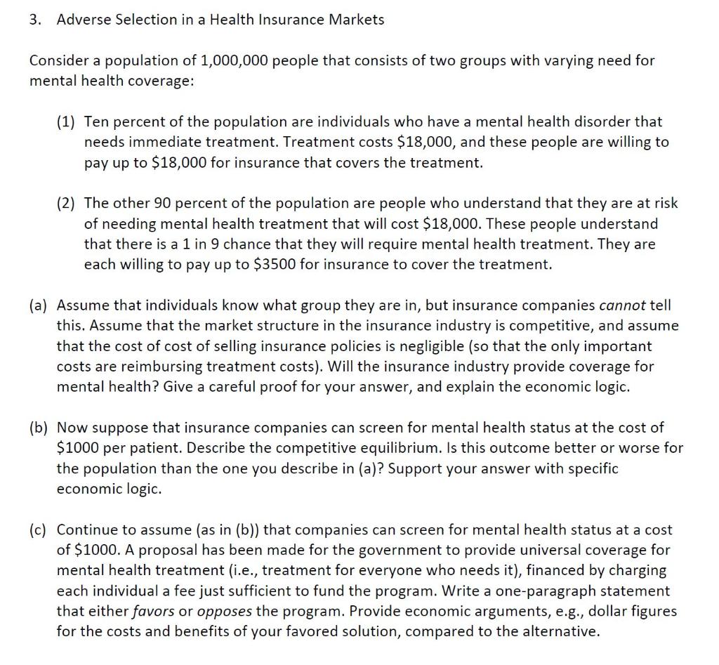 3. Adverse Selection in a Health Insurance Markets | Chegg.com