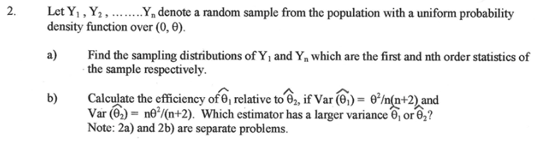 Solved Let Y1,Y2,…….Yn denote a random sample from the | Chegg.com