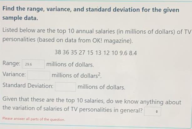 Solved Find the range, variance, and standard deviation for | Chegg.com