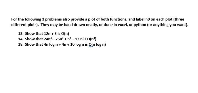 Solved For the following 3 problems also provide a plot of | Chegg.com
