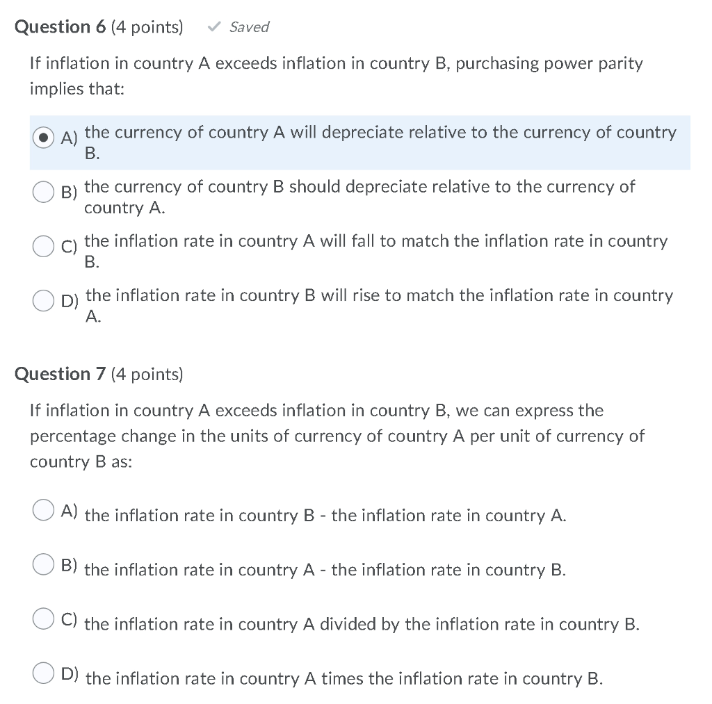 Solved Question 6 (4 points) Saved If inflation in country | Chegg.com
