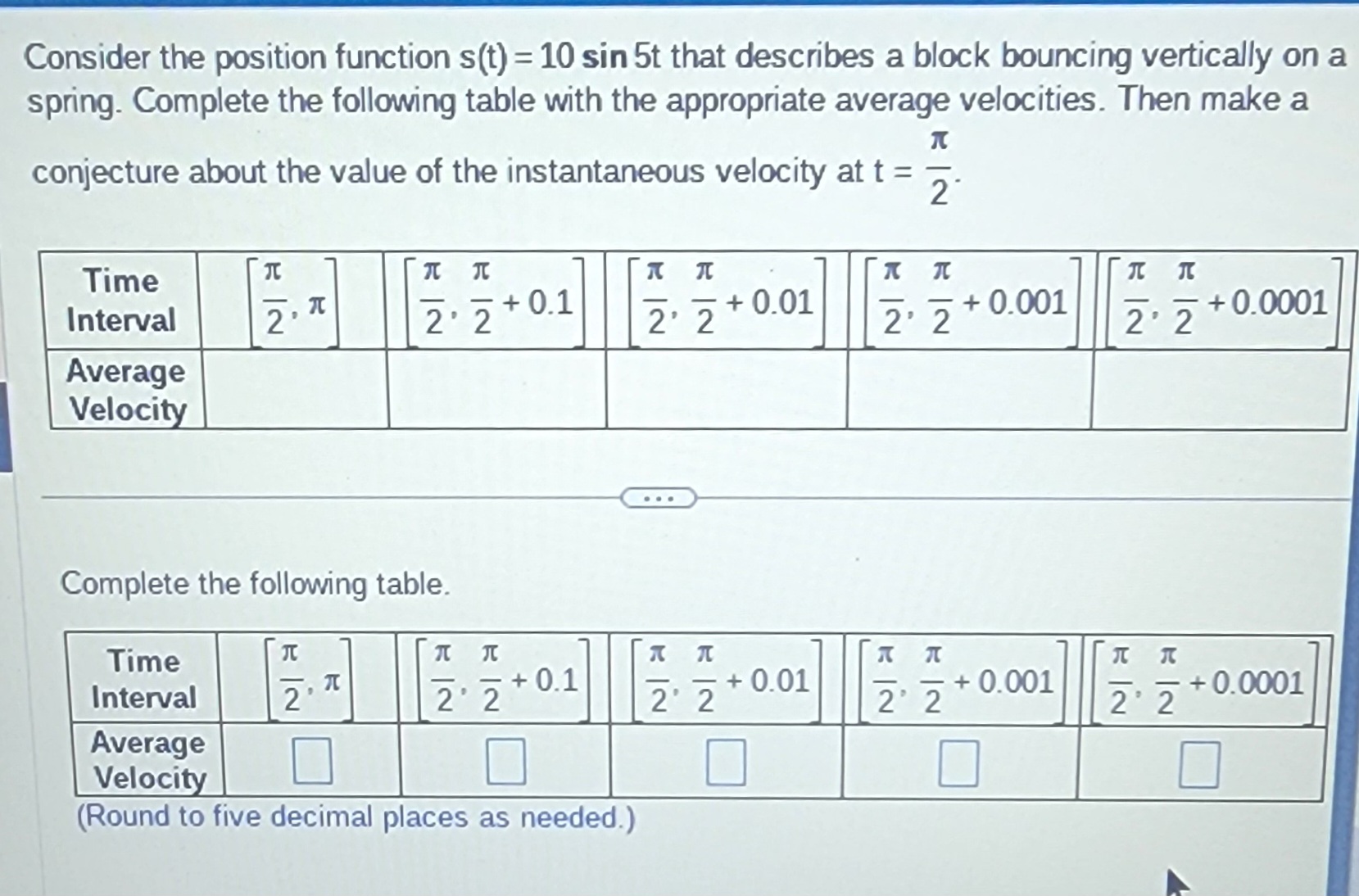 Solved Consider The Position Function S T 10sin5t ﻿that