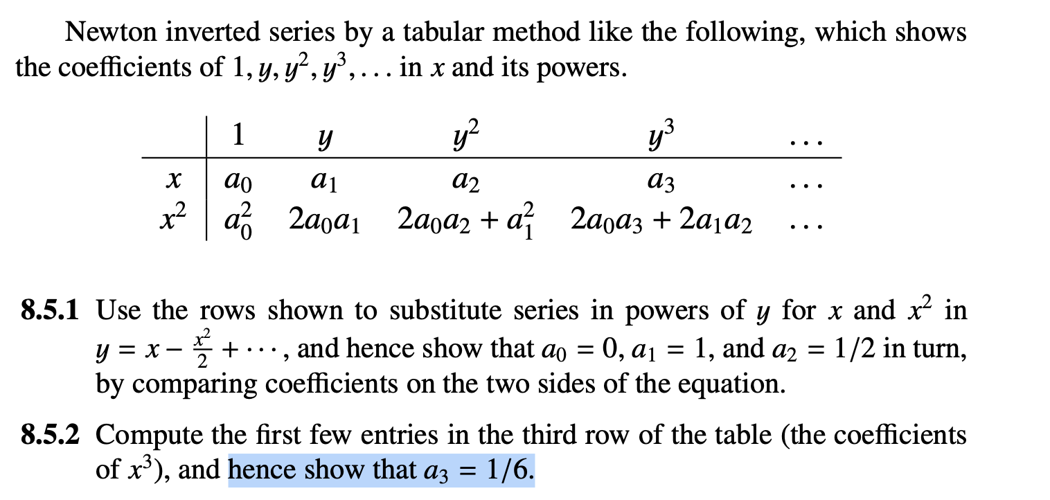 Solved 8.5.2. I have computed coefficients of x^3, but why | Chegg.com