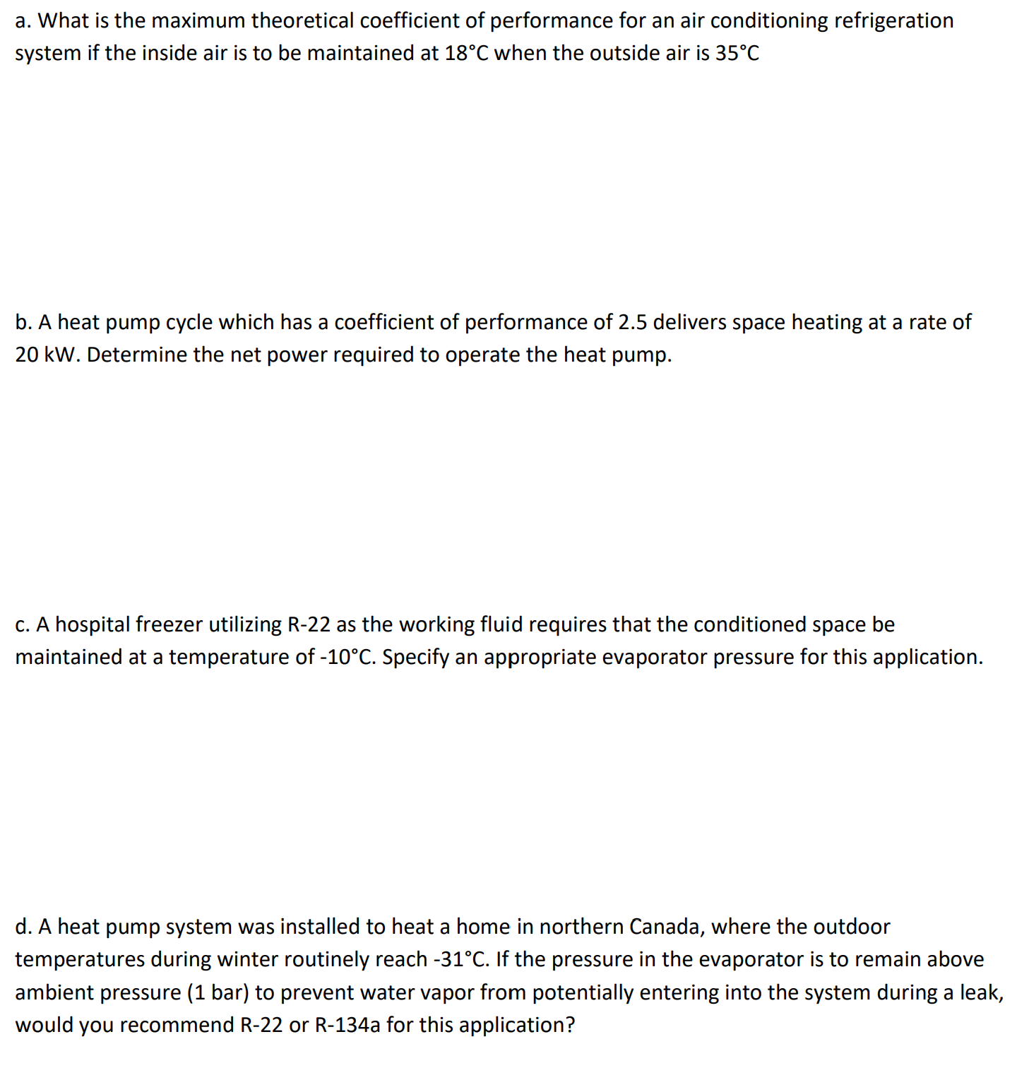 Solved a. What is the maximum theoretical coefficient of | Chegg.com
