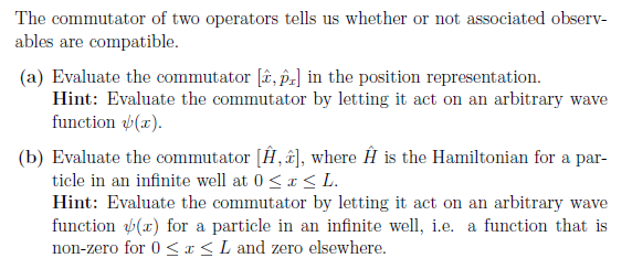 Solved The Commutator Of Two Operators Tells Us Whether Or