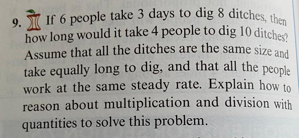 Solved If 6 people take 3 days to dig 8 ditches, then 9. how | Chegg.com