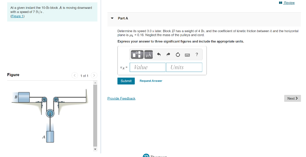Solved Review Review At a given instant the 10-lb block A is | Chegg.com