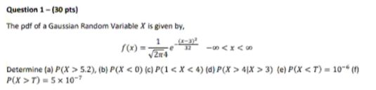 The Pdf Of A Gaussian Random Variable X Is Given By 3063