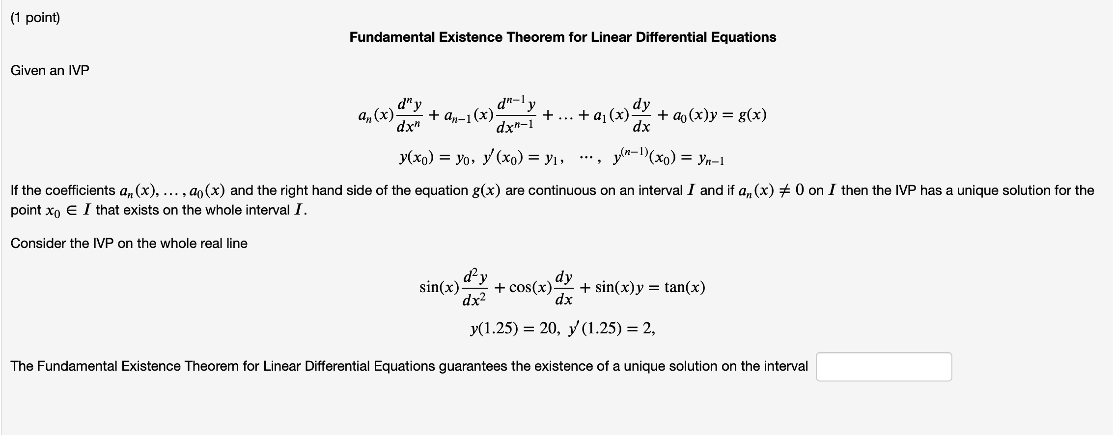 Solved (1 point) Fundamental Existence Theorem for Linear | Chegg.com