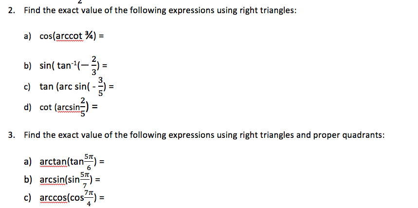 Solved 2. Find the exact value of the following expressions | Chegg.com