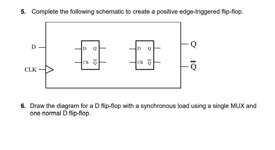 Solved 5. Complete the following schematic to create a | Chegg.com