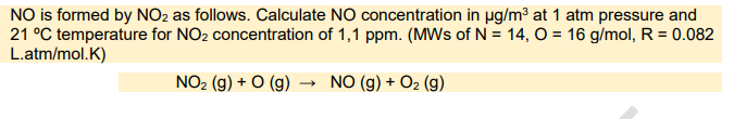 Solved NO is formed by NO2 as follows. Calculate NO | Chegg.com