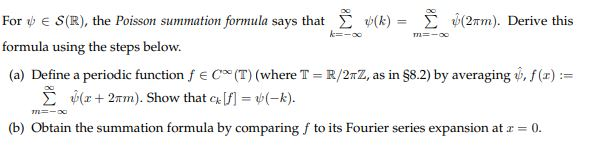 Solved m=-00 For Y E S(R), the Poisson summation formula | Chegg.com