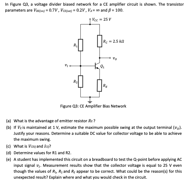 Solved In Figure Q3, a voltage divider biased network for a | Chegg.com