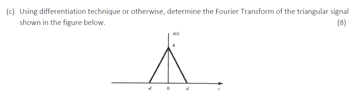 Solved (c) Using differentiation technique or otherwise, | Chegg.com