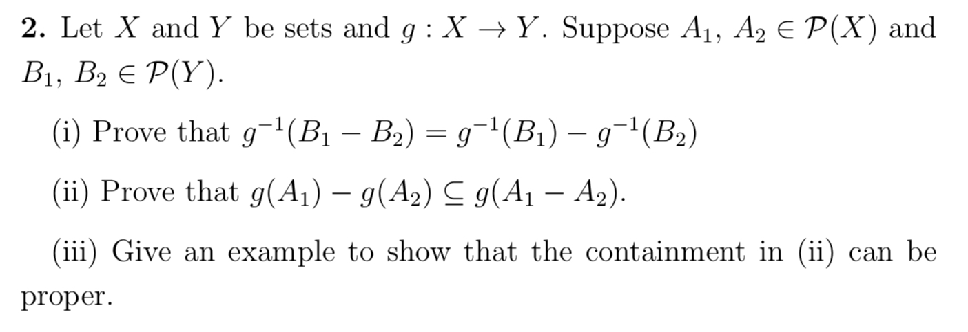 Solved Let x and Y be sets and g:x→Y. Suppose A1,A2inP(x) | Chegg.com Solved Let x and Y be sets and g:x→Y. Suppose A1,A2inP(x) | Chegg.com
