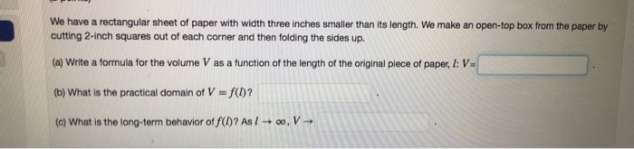 Solved We have a rectangular sheet of paper with width three | Chegg.com