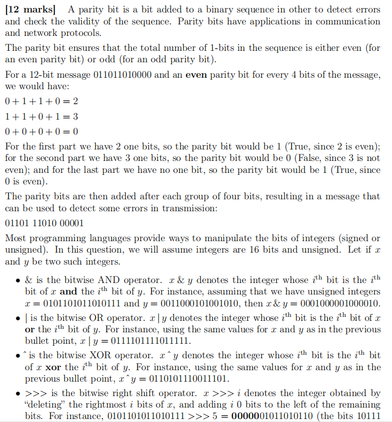 [12 marks] A parity bit is a bit added to a binary | Chegg.com