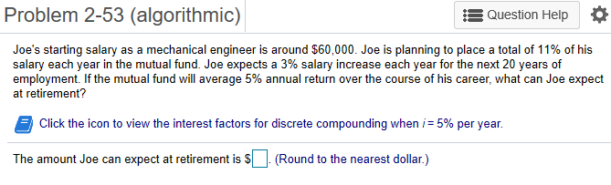 Solved Problem 2-53 (algorithmic) Question Help 0 Joe's | Chegg.com