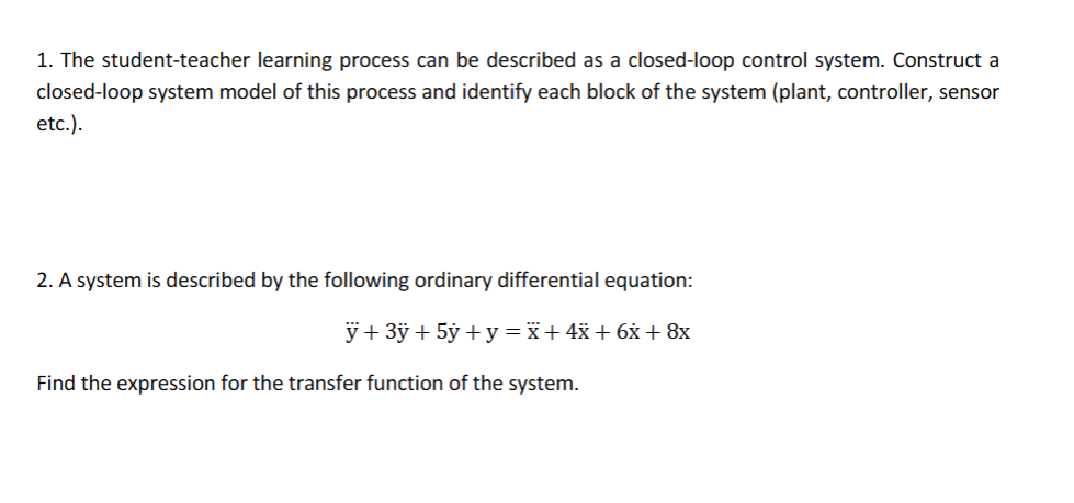 Solved 1. The student-teacher learning process can be | Chegg.com