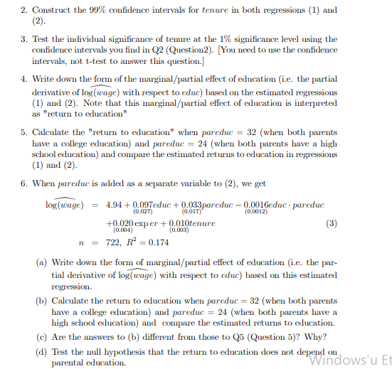 Solved 2. ﻿Construct the 99% ﻿conÖdence intervals for tenure | Chegg.com