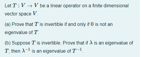 Solved Let T:V + V be a linear operator on a finite | Chegg.com