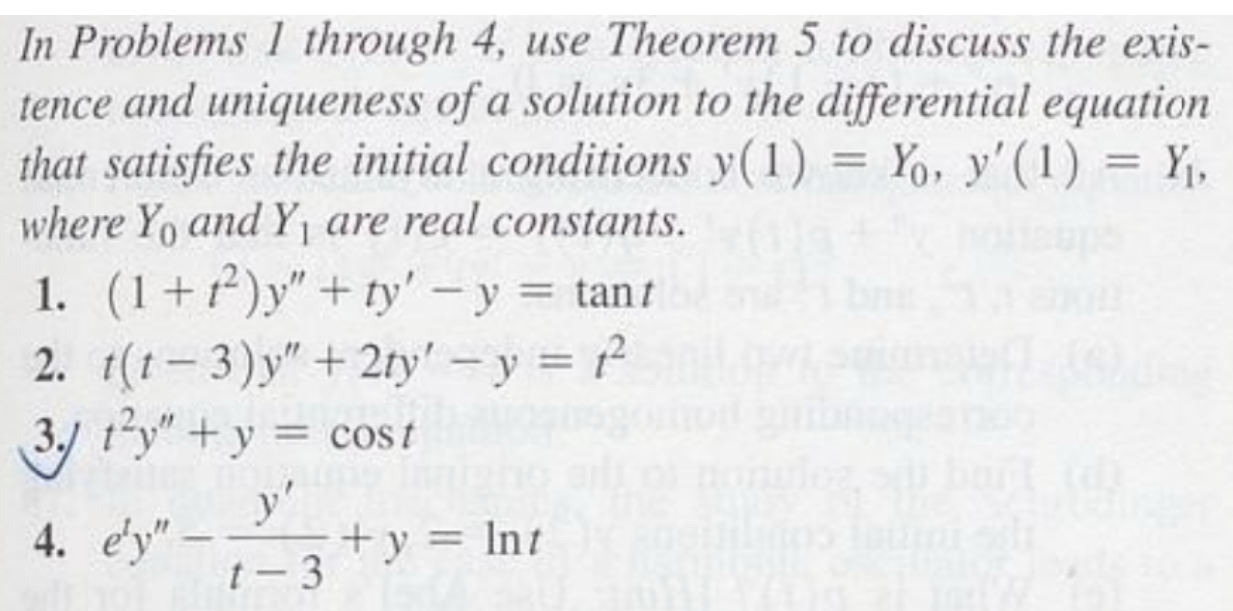 In Problems 1 through 4, use Theorem 5 to discuss the | Chegg.com