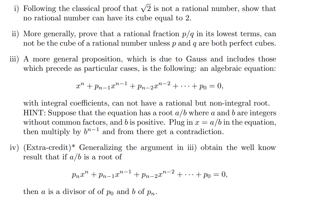 Solved i) Following the classical proof that 2 is not a | Chegg.com