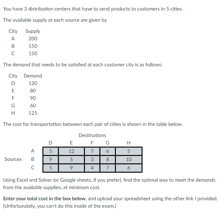 Solved You have 3 distribution centers that have to send | Chegg.com