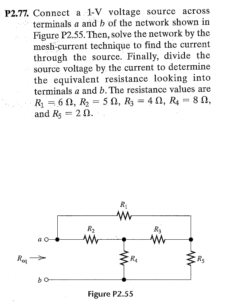 Solved P2.77. Connect a 1-V voltage source across terminals | Chegg.com