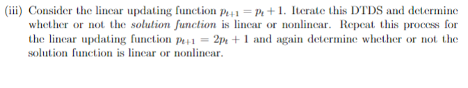 Solved (iii) Consider the linear updating function | Chegg.com