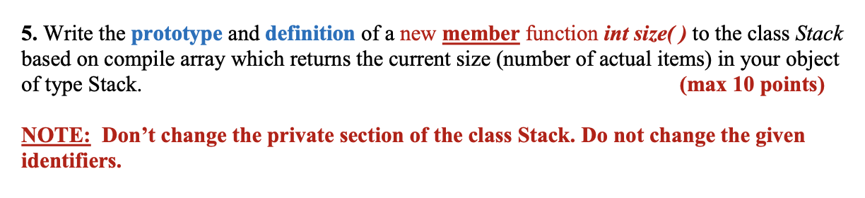 Solved 5. Write the prototype and definition of a new member | Chegg.com