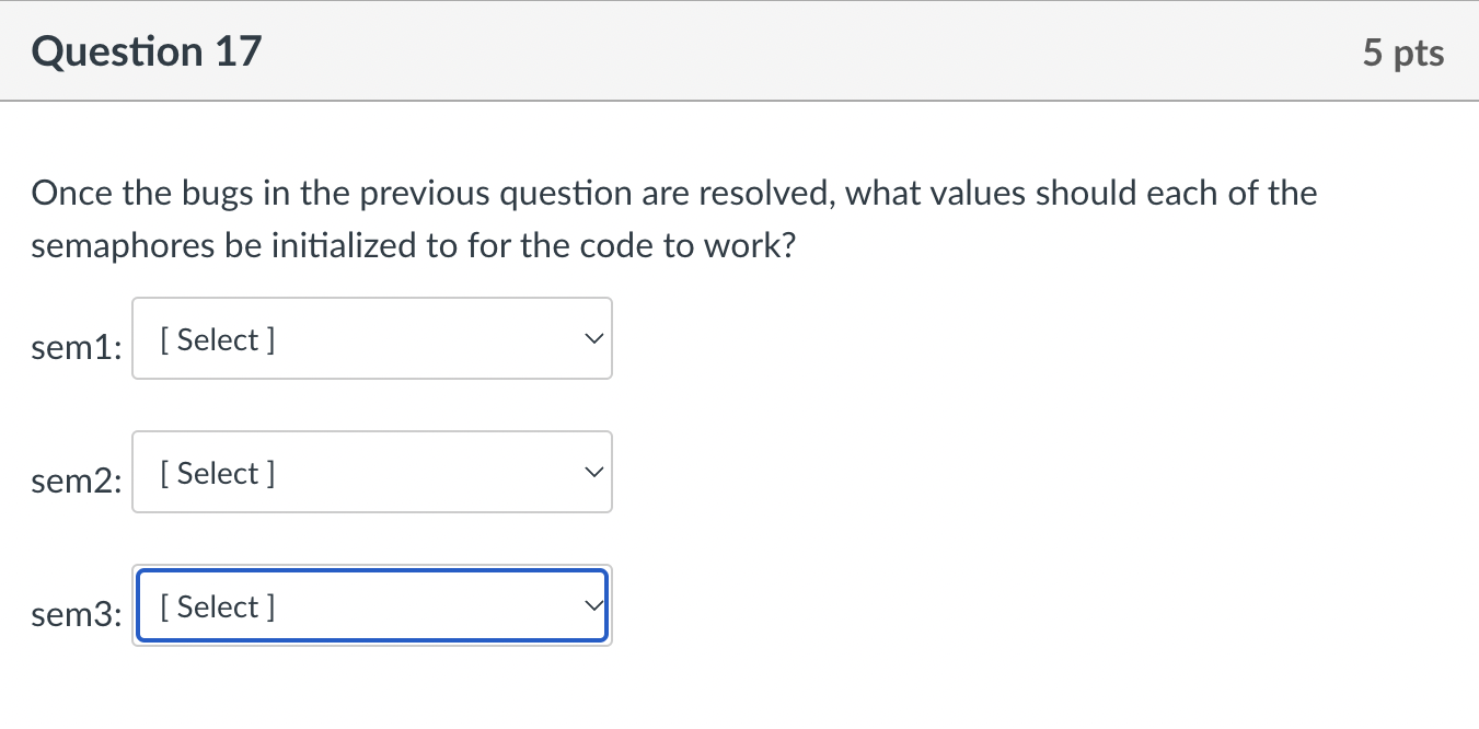 Solved Question 17 ﻿continuation to que-16Once the bugs in | Chegg.com
