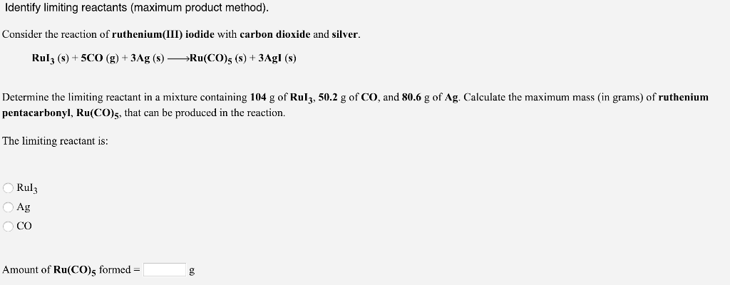Solved Identify limiting reactants (maximum product method). | Chegg.com