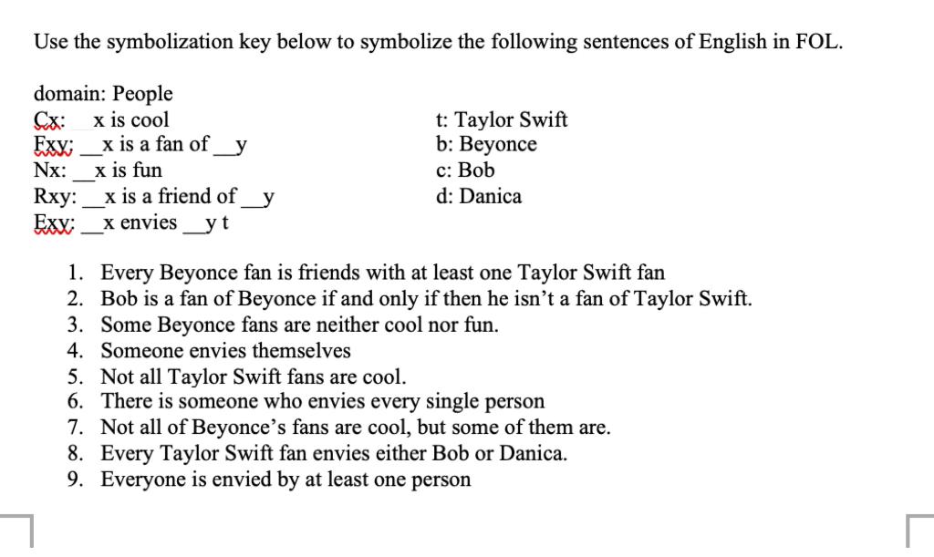 Solved Use The Symbolization Key Below To Symbolize The