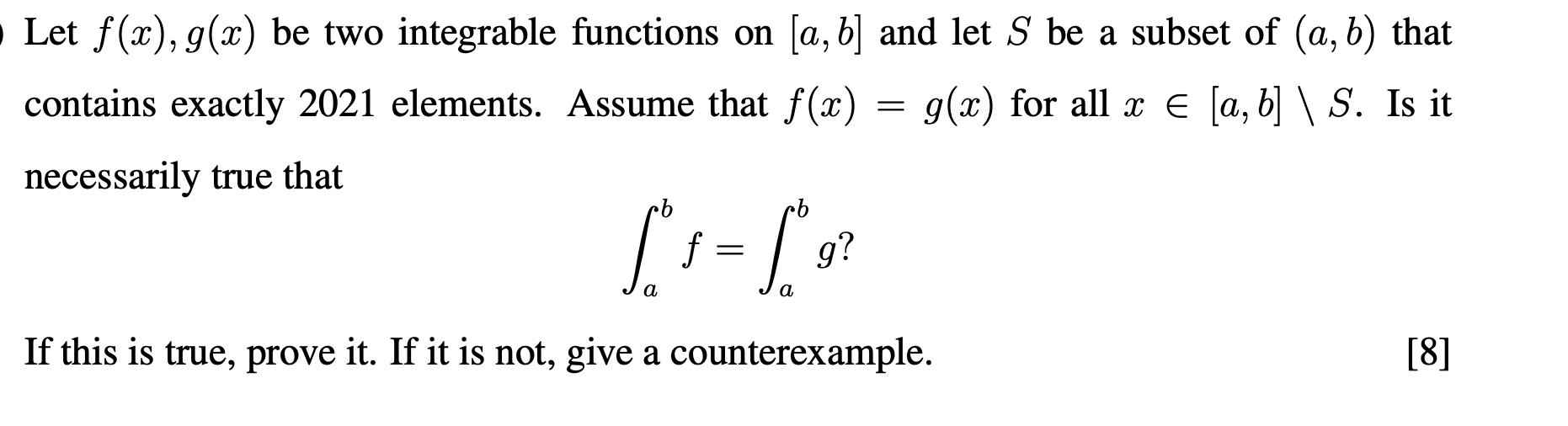Solved Let f(x), g(x) be two integrable functions on (a, b) | Chegg.com
